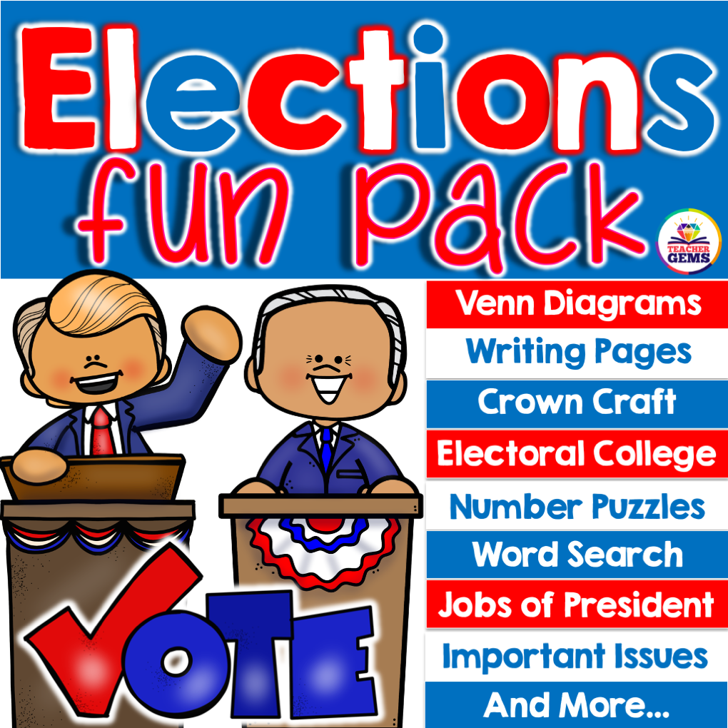 Election 2020 Fun Pack - Venn Diagrams, Writing Pages, Electoral Colle ...