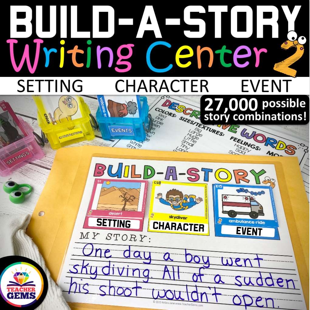 Build-A-Story Writing Center – Teacher Gems