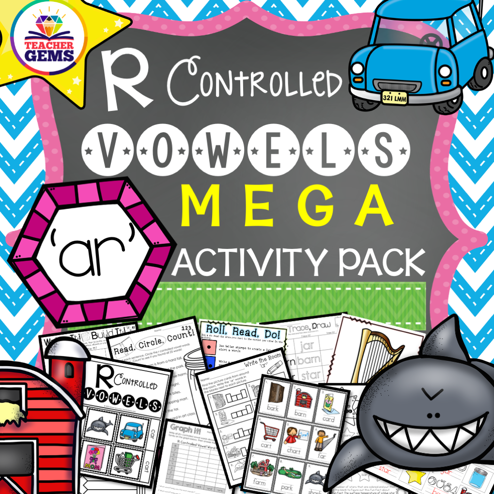 R Controlled Vowels: AR Mega Activity Pack – Teacher Gems